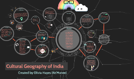 Cultural Geography of India by poof poof on Prezi