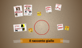 Il racconto giallo by Federico Giglio on Prezi