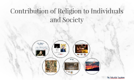 Contribution of Religion to Individuals and Society by Nicolai Laptev ...