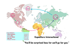 Expeditors International by Expeditors International on Prezi