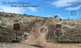 The Devil's Highway by on Prezi