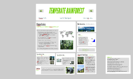 Temperate Rainforest Biome Travel Brochure by Cecilia Rodriguez on Prezi