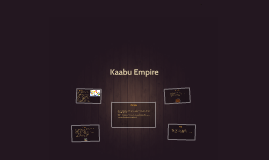 Kaabu Empire by sierra mccloud on Prezi