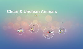 Clean & Unclean Animals by stephanie lau on Prezi