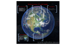 North America: Human-Environment Interaction by Dalia Ferretiz on Prezi