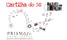 Cartilha 5s by on Prezi