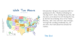 Walk Two Moons Project by Sofia Polanco on Prezi