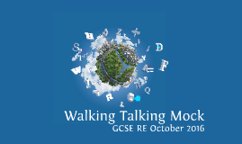Walking Talking Mock GCSE RE by Ian Latta on Prezi