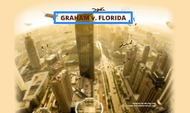 Graham vs. Florida by Zach Boughner on Prezi