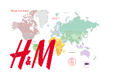 H & M Globalplayer? by Rosa Hornung on Prezi