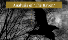 Analysis of "The Raven" by on Prezi