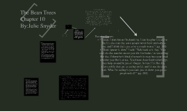 The Bean Trees Chapter Ten by Julie Snyder on Prezi