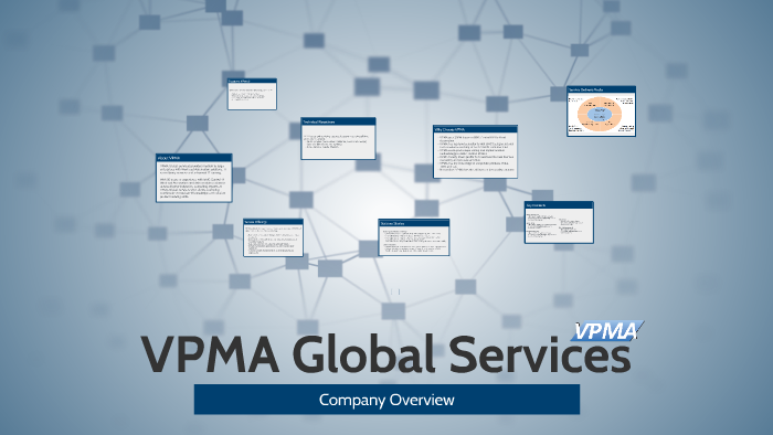 VPMA Global Services - Company Overview by VPMA Global Services on Prezi
