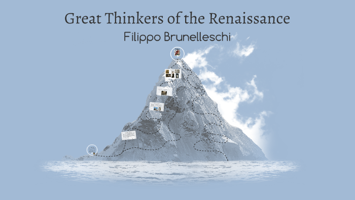 Great Thinkers of the Renaissance by Genelle Rowe on Prezi