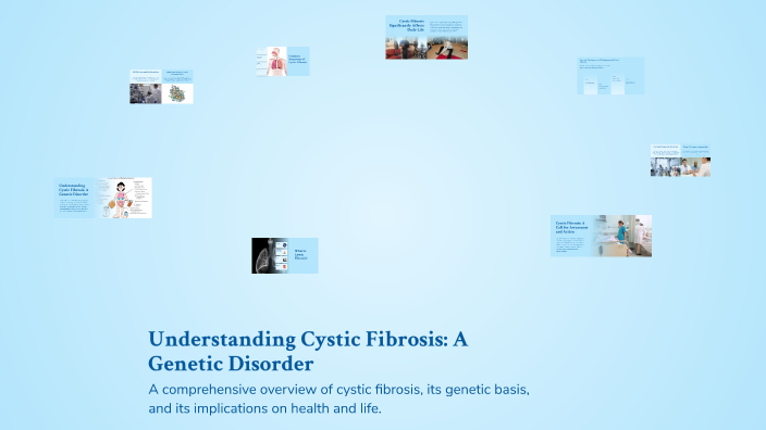 Understanding Cystic Fibrosis: A Genetic Disorder by Siena Martinez on ...