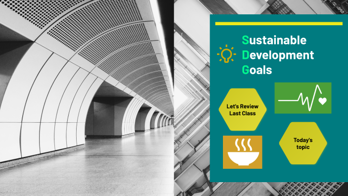 SDG Class #3 by 吉祥 林 on Prezi