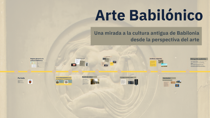 Arte Babilónico by Stefano Salvemini on Prezi