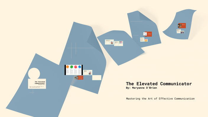 The Elevated Communicator by Daniel Amante on Prezi