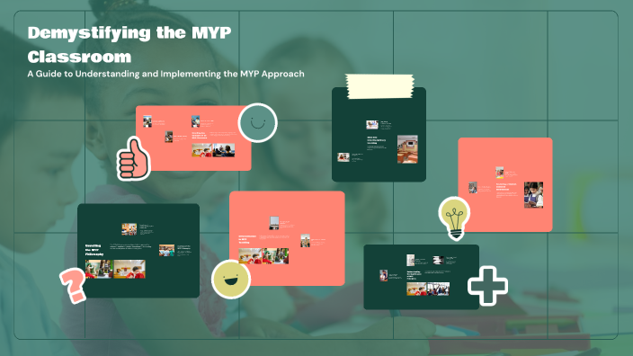 Demystifying the MYP Classroom by Isaac Kalala on Prezi