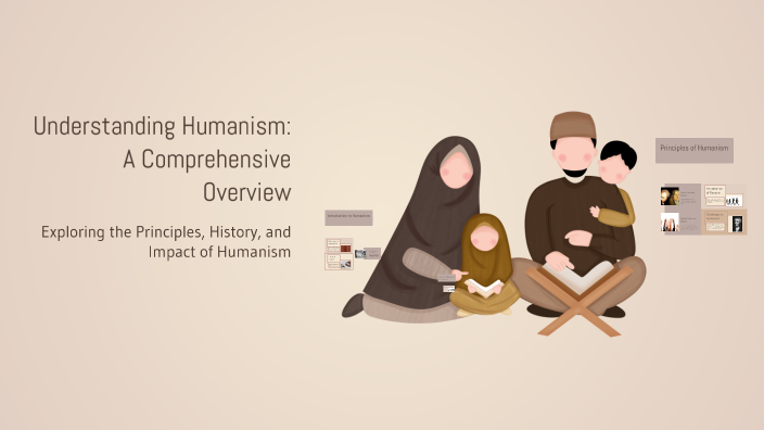 Understanding Humanism: A Comprehensive Overview by Nikolija Veljanoska on Prezi