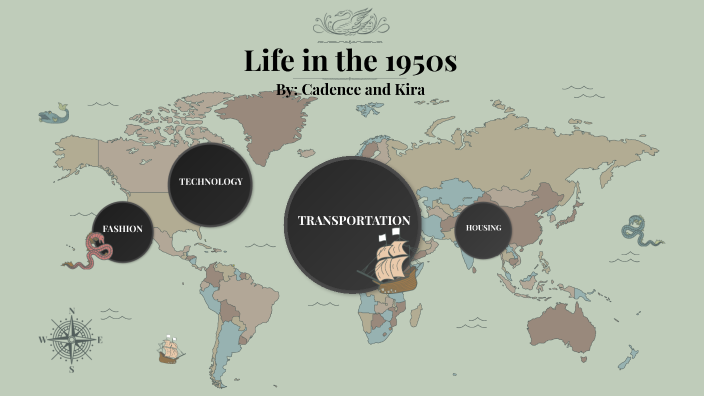 1950s Decade Lifestyle Assignment by Cadence Burke on Prezi