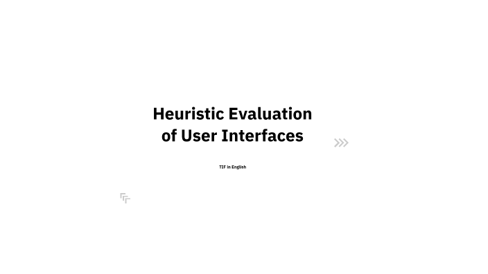 Heuristic Evaluation of User Interfaces by joel antony mendoza centeno on Prezi