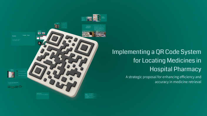 Implementing a QR Code System for Locating Medicines in Hospital ...