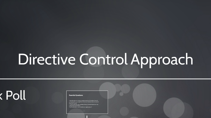 Directive Control Approach by De'Rell Bonner on Prezi