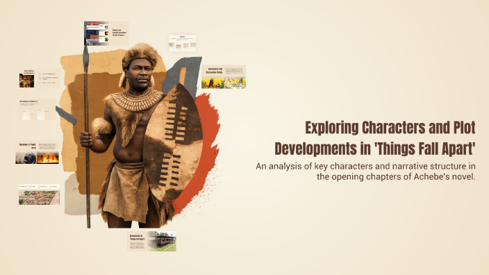Exploring Characters and Plot Developments in 'Things Fall Apart' by ...