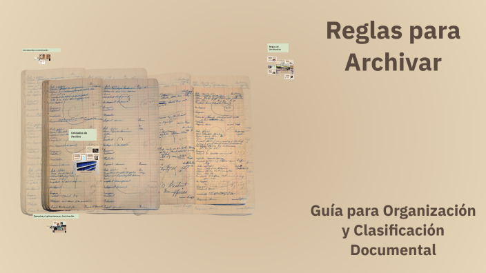 Reglas para Archivar by Haydee Bonilla on Prezi