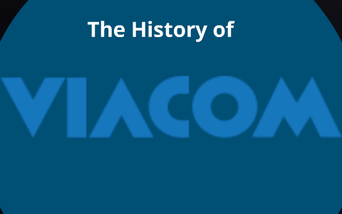 The History of Viacom (CBS, UPN, CW, MTV, Paramount) by Cody Davenport ...