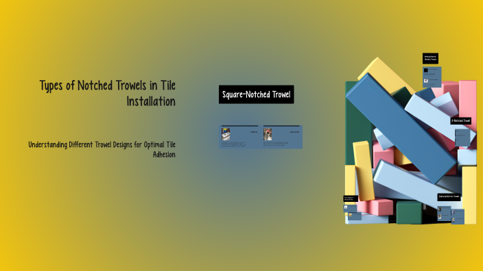 Types of Notched Trowels in Tile Installation by Kyle Abalo on Prezi