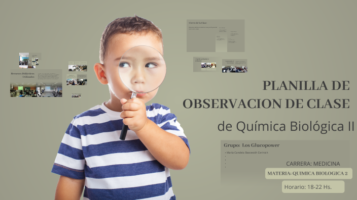 Observación de Clase en Química Biológica II by Candela Bavcevich on Prezi