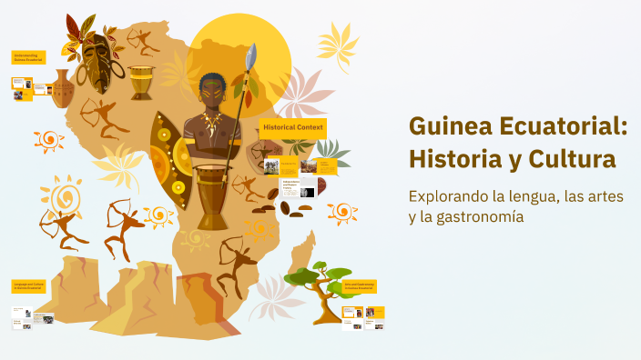 Guinea Ecuatorial: Historia y Cultura by sima mousavi on Prezi