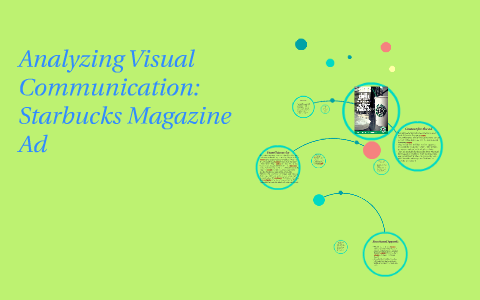 Analyzing Visual Communication: Starbucks by DORA FOO on Prezi