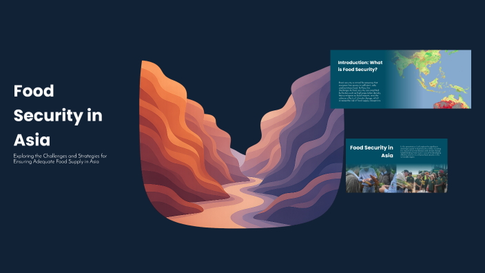 Food Security in Asia by melisa renkas on Prezi