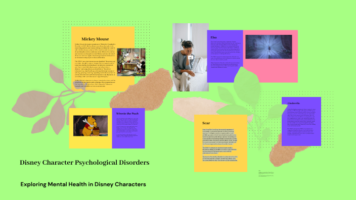 Disney Character Psychological Disorders by Isaac P on Prezi