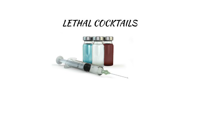 Lethal Cocktails by Shane Rushing on Prezi