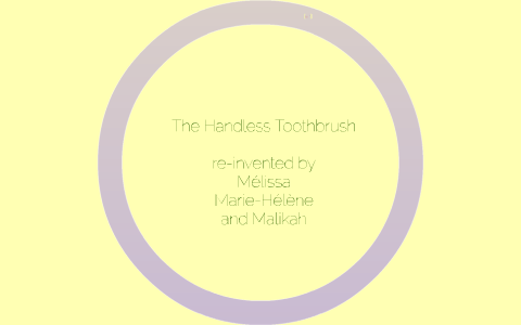 Handless Toothbrush by Hakki Loyo on Prezi