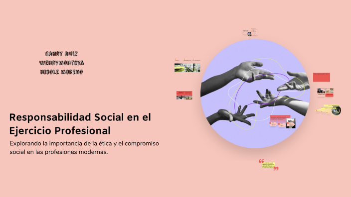 Responsabilidad Social en el Ejercicio Profesional by MORENO SALINAS ...