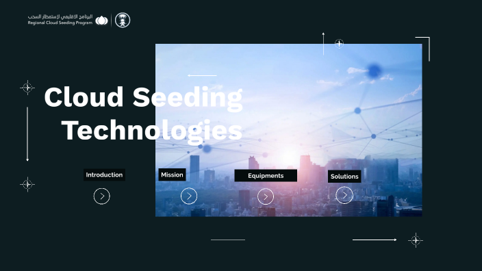 Cloud Seeding Technologies by NCM NCM on Prezi