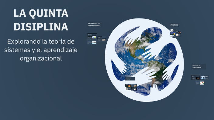 LA QUINTA DISIPLINA by BIDKAR GERSON MATANCHE GOMEZ on Prezi