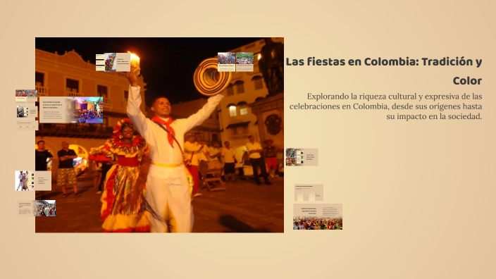Las fiestas en Colombia: Tradición y Color by Ezequiel Siu on Prezi