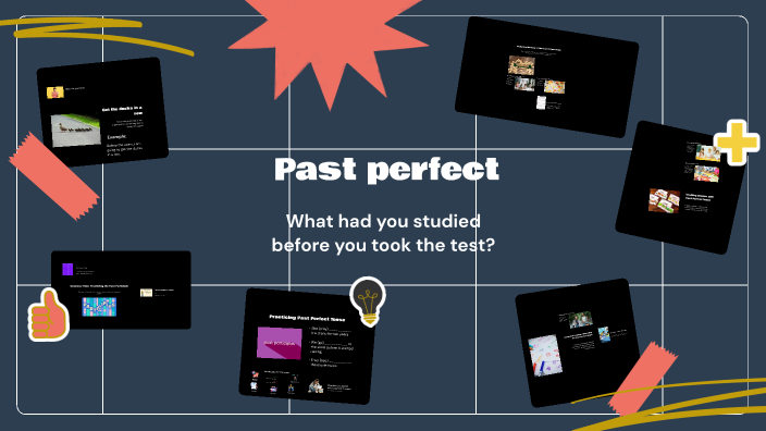Mastering The Past Perfect Tense By Enrique Gil On Prezi
