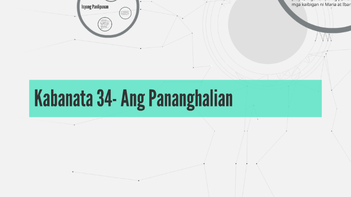 Kabanata 34- Ang Pananghalian by Jay Ar Escano on Prezi