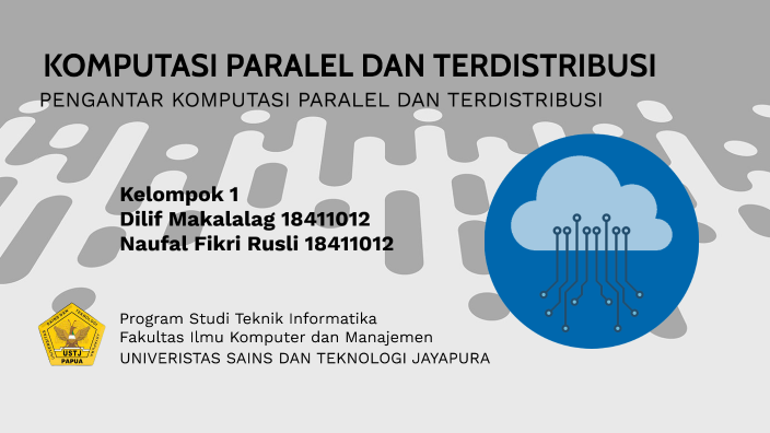 Komputasi Paralel dan Terdistribusi by Dilif Makalalag on Prezi