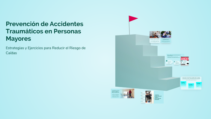 Prevención de Accidentes Traumáticos en Personas Mayores by Maria jose ...