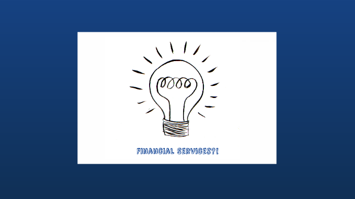 Demystifying Financial Services by Manuel Fieber on Prezi