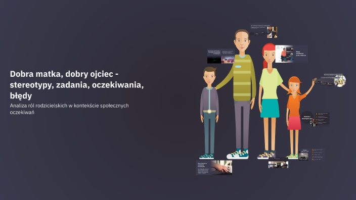 Dobra matka, dobry ojciec - stereotypy, zadania, oczekiwania, błędy by ...