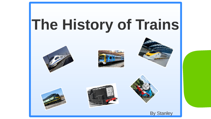 The Timeline Of Trains By Stanley Lam the-timeline-of-trains-by-stanley-lam